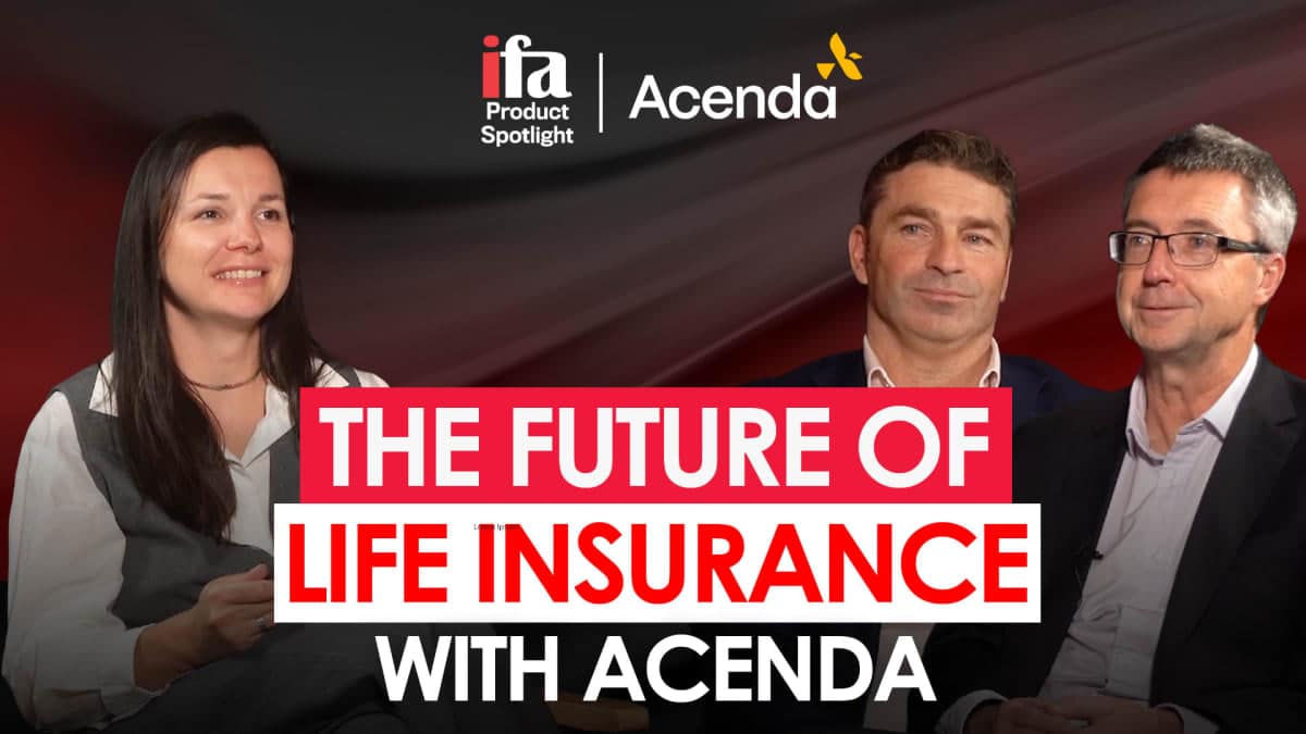 Product Spotlight: The future of life insurance with Acenda - IFA